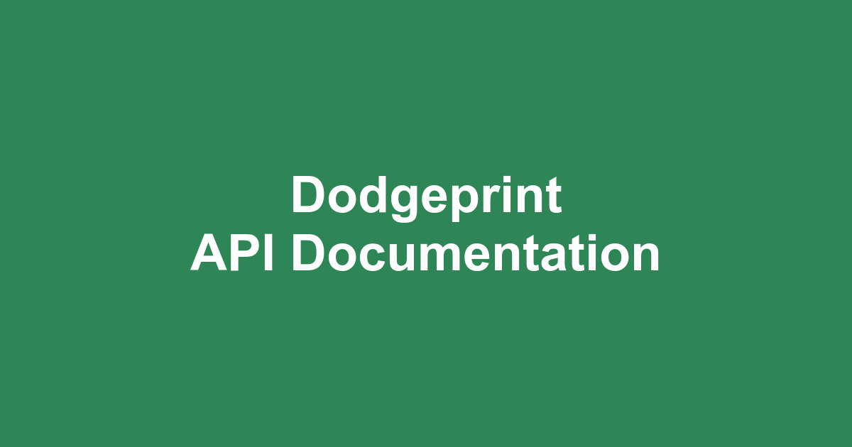 Authentication Guide | Dodgeprint API Documentation